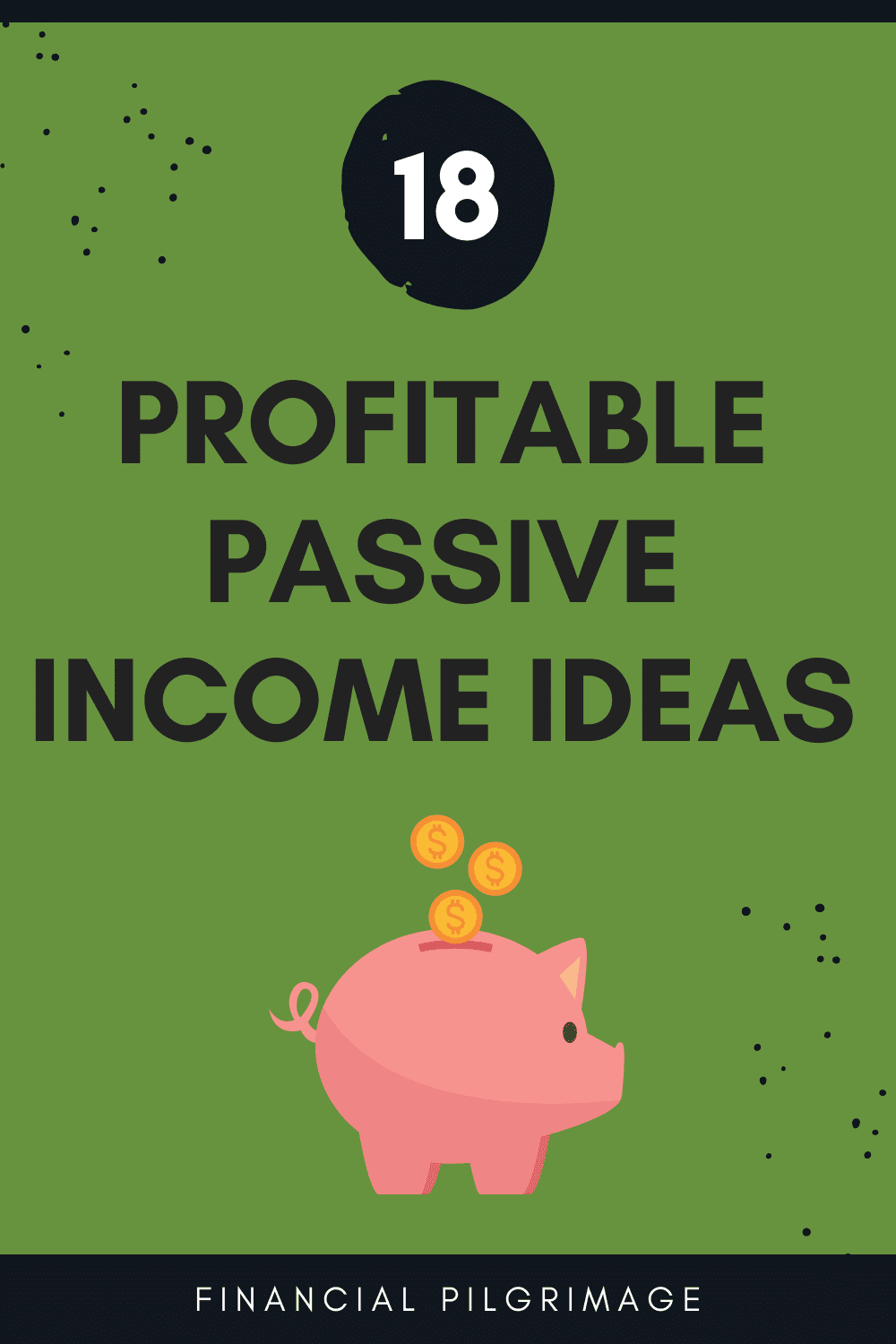 The 18 Most Profitable Passive Income Streams To Consider